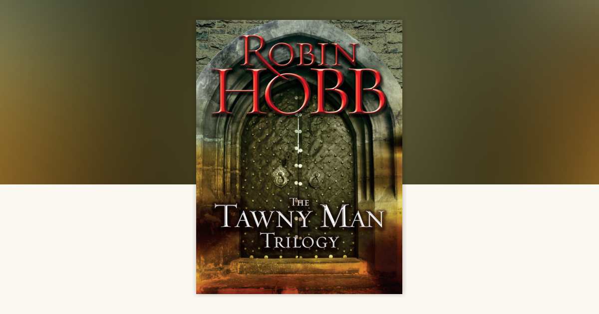The Tawny Man Trilogy 3-Book Bundle by Robin Hobb: 9780804180610 ...