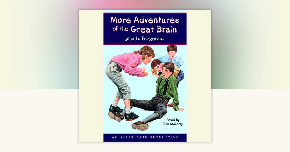 More Adventures of the Great Brain by John Fitzgerald: 9780807207475 ...