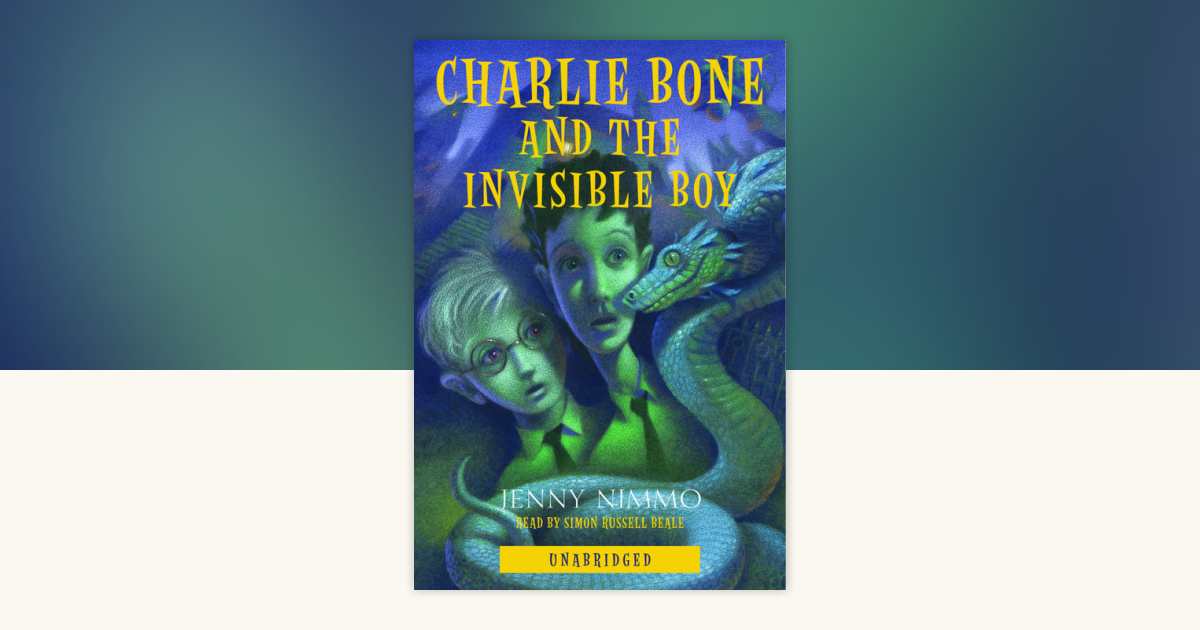 Charlie Bone and the Invisible Boy by Jenny Nimmo: 9780807223659 ...