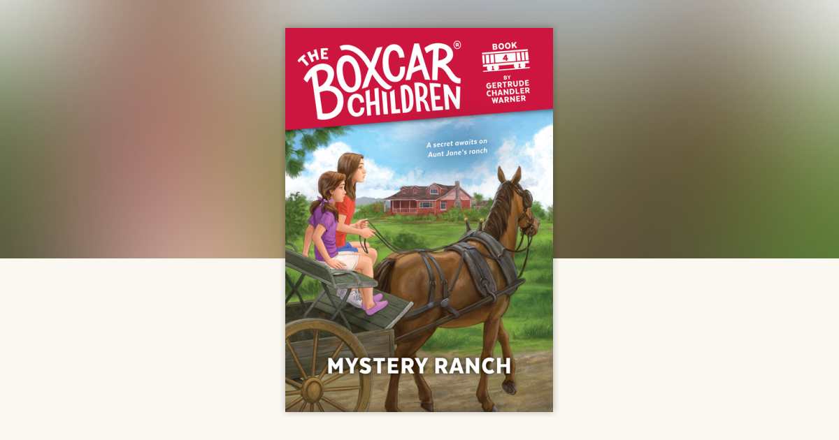 Mystery Ranch by Gertrude Chandler Warner: 9780807553916 ...