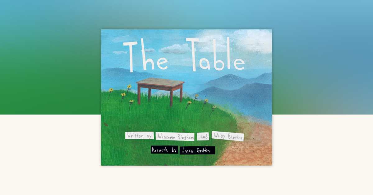 The Table by Winsome Bingham, Wiley Blevins: 9780823456420 ...