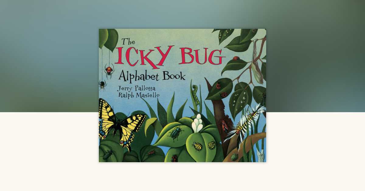 The Icky Bug Alphabet Book by Jerry Pallotta: 9780881064506 ...