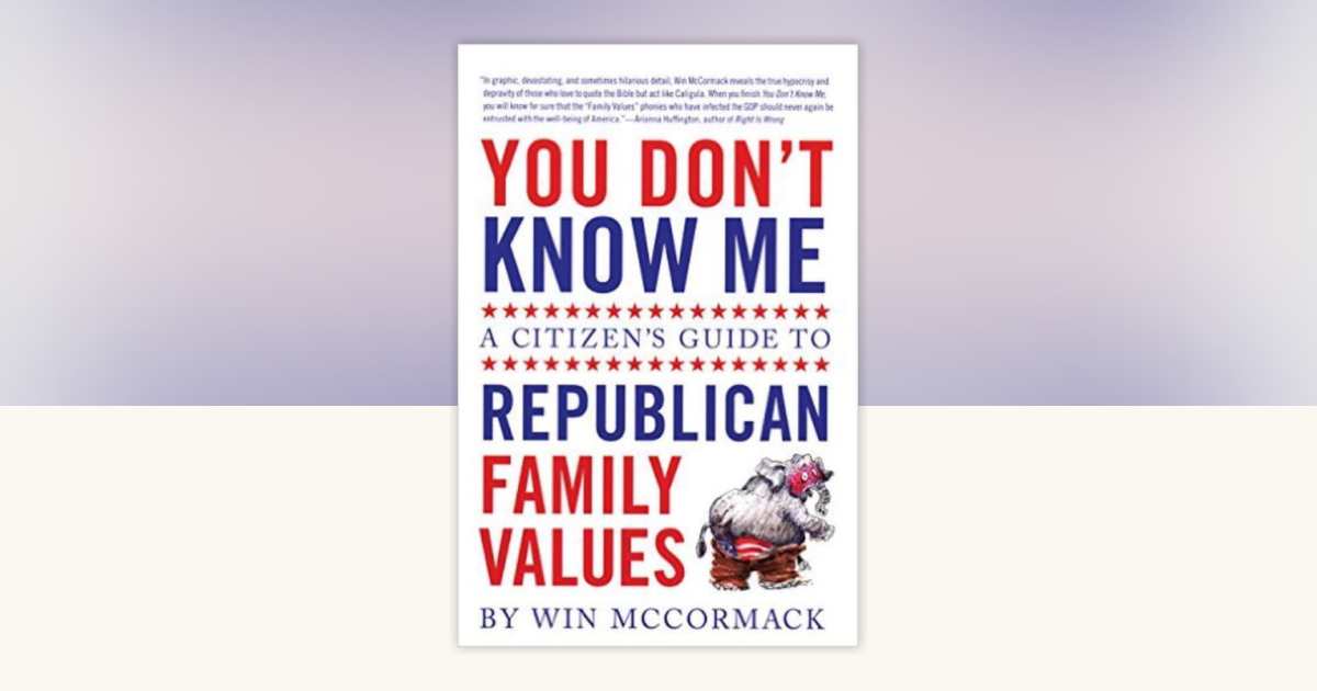 You Don't Know Me by Win Mccormack: 9780979419867 | PenguinRandomHouse ...