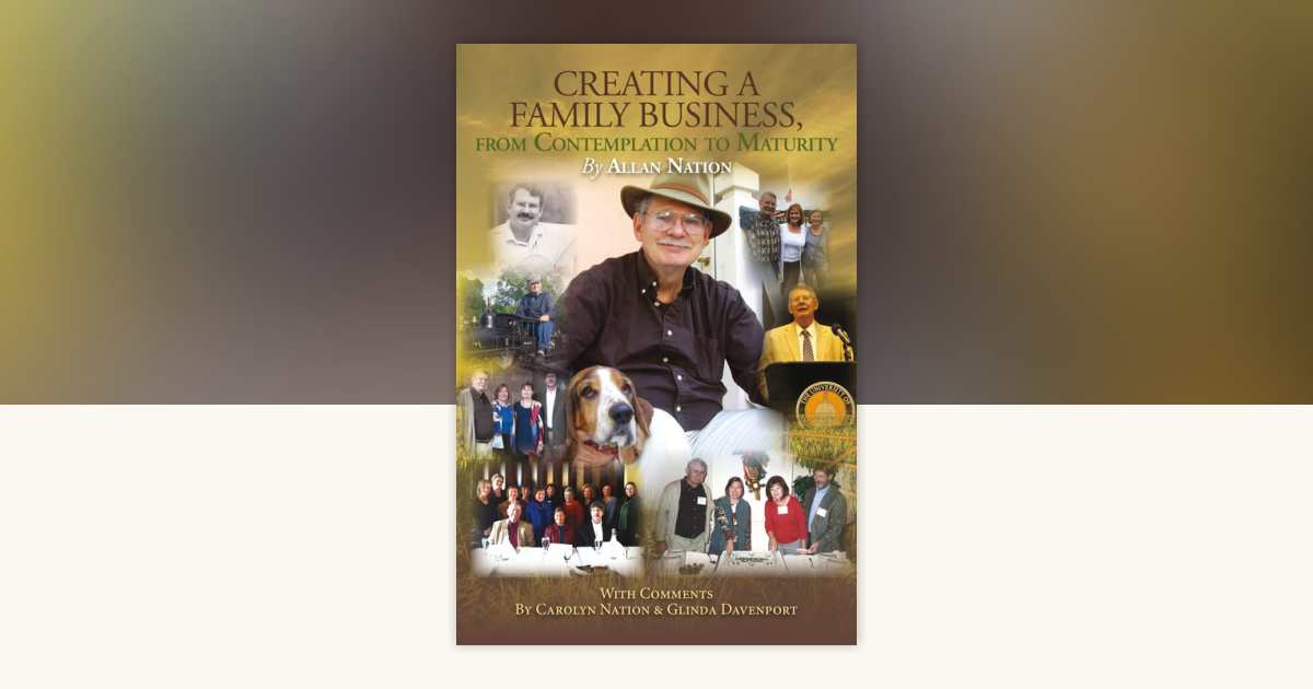 Creating a Family Business by Allan Nation: 9780986014741 ...