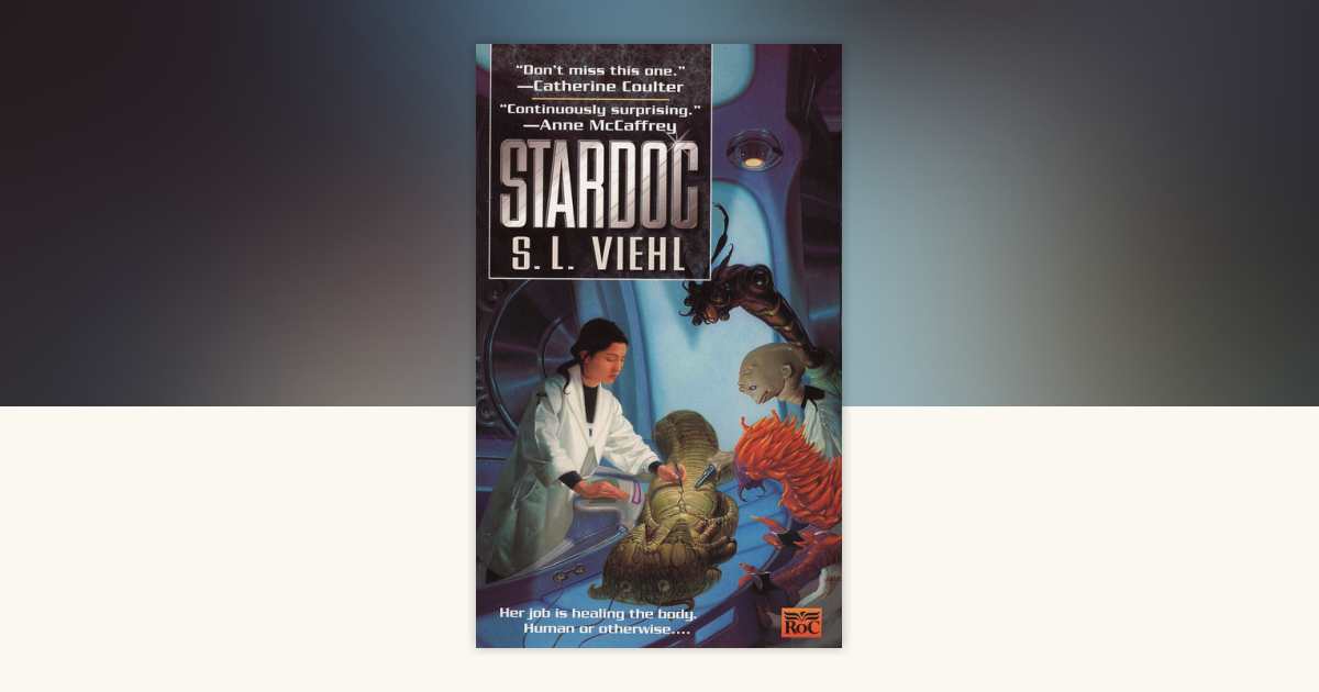 Stardoc by S. L. Viehl: 9781101119280 | PenguinRandomHouse.com: Books