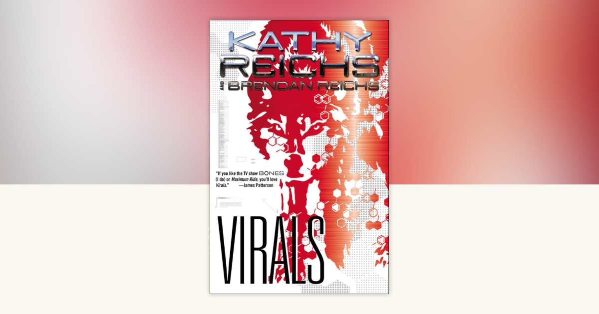Virals by Kathy Reichs: 9781101475065 | PenguinRandomHouse.com: Books