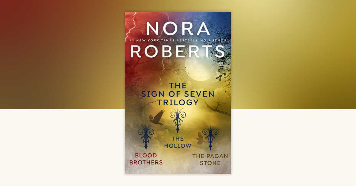 Nora Roberts' The Sign of Seven Trilogy by Nora Roberts: 9781101531334 ...