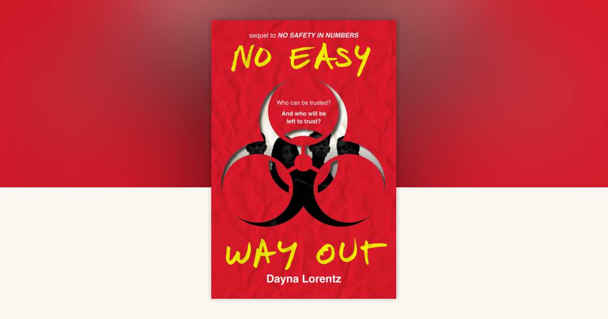 No Easy Way Out by Dayna Lorentz: 9781101592281 | PenguinRandomHouse ...