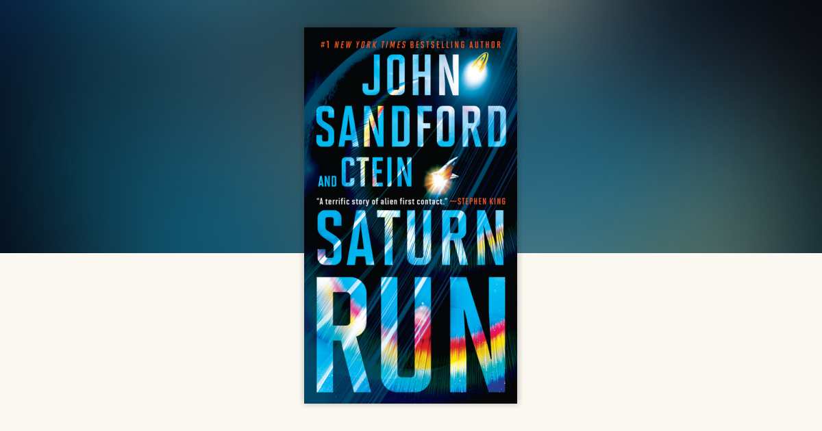 Saturn Run by John Sandford, Ctein: 9781101987520 | PenguinRandomHouse ...