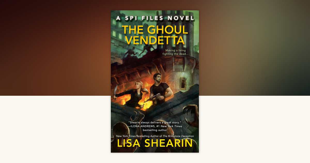The Ghoul Vendetta by Lisa Shearin: 9781101989401 | PenguinRandomHouse ...