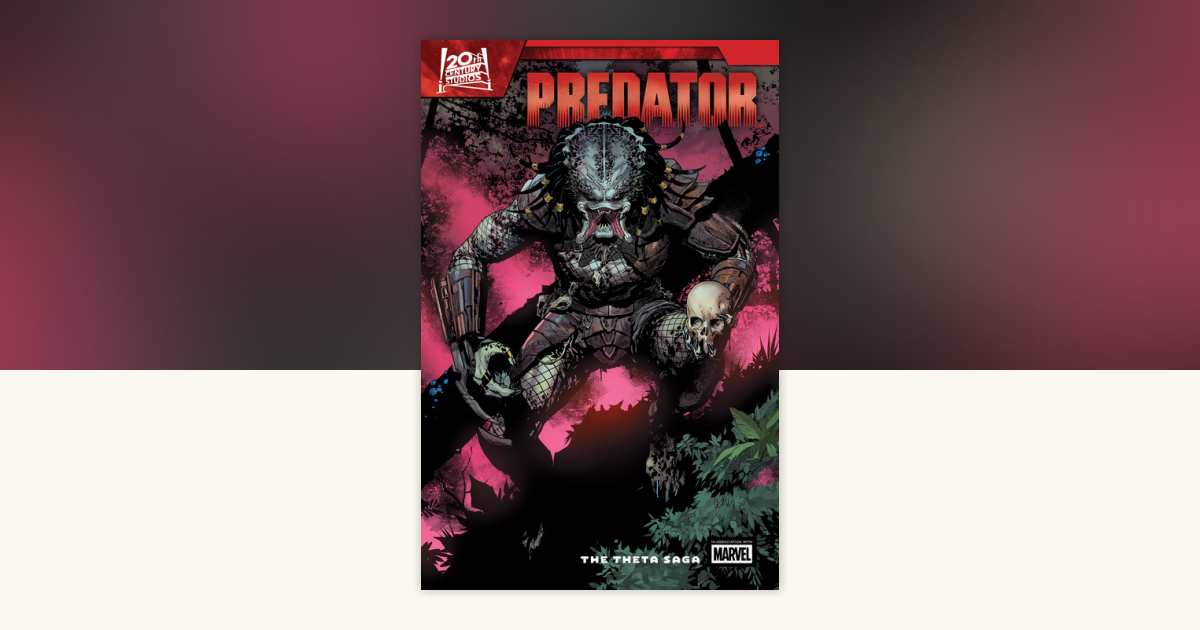 Predator: The Theta Saga by Ed Brisson: 9781302965105 ...