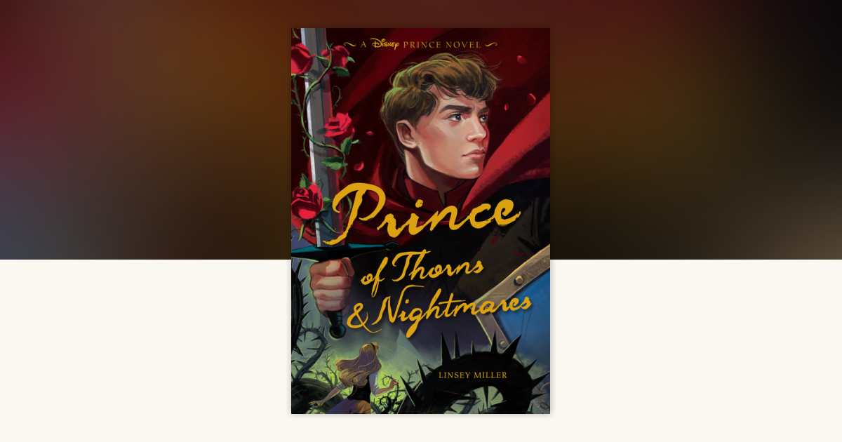 Prince of Thorns & Nightmares by Linsey Miller: 9781368069120 ...