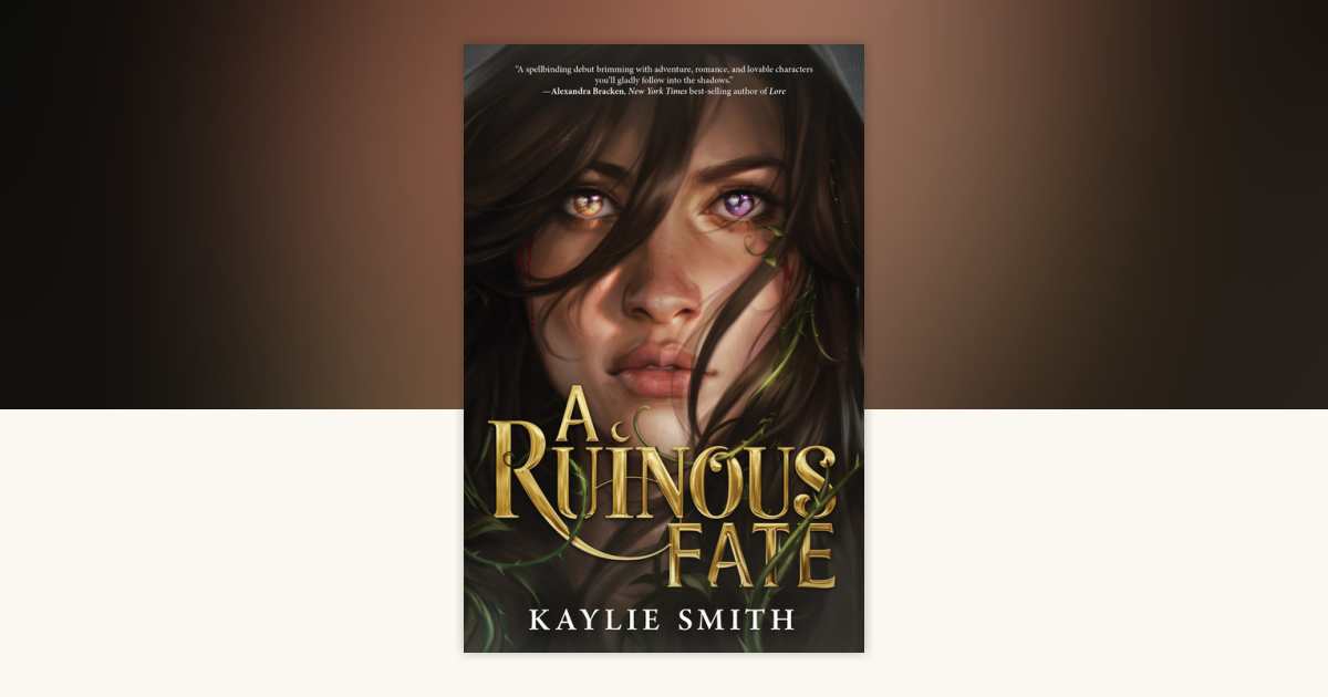 A Ruinous Fate by Kaylie Smith: 9781368081610 | PenguinRandomHouse.com ...