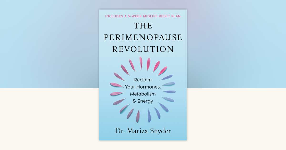 The Perimenopause Revolution by Dr. Mariza Snyder: 9781401997403 ...