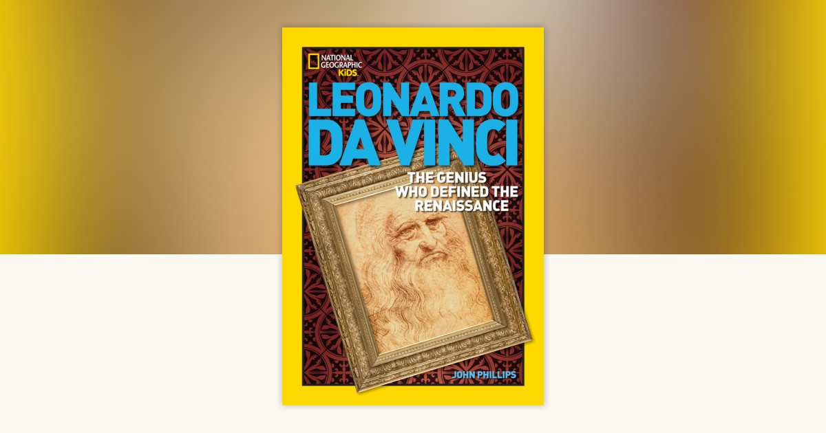 World History Biographies: Leonardo da Vinci by John Phillips ...