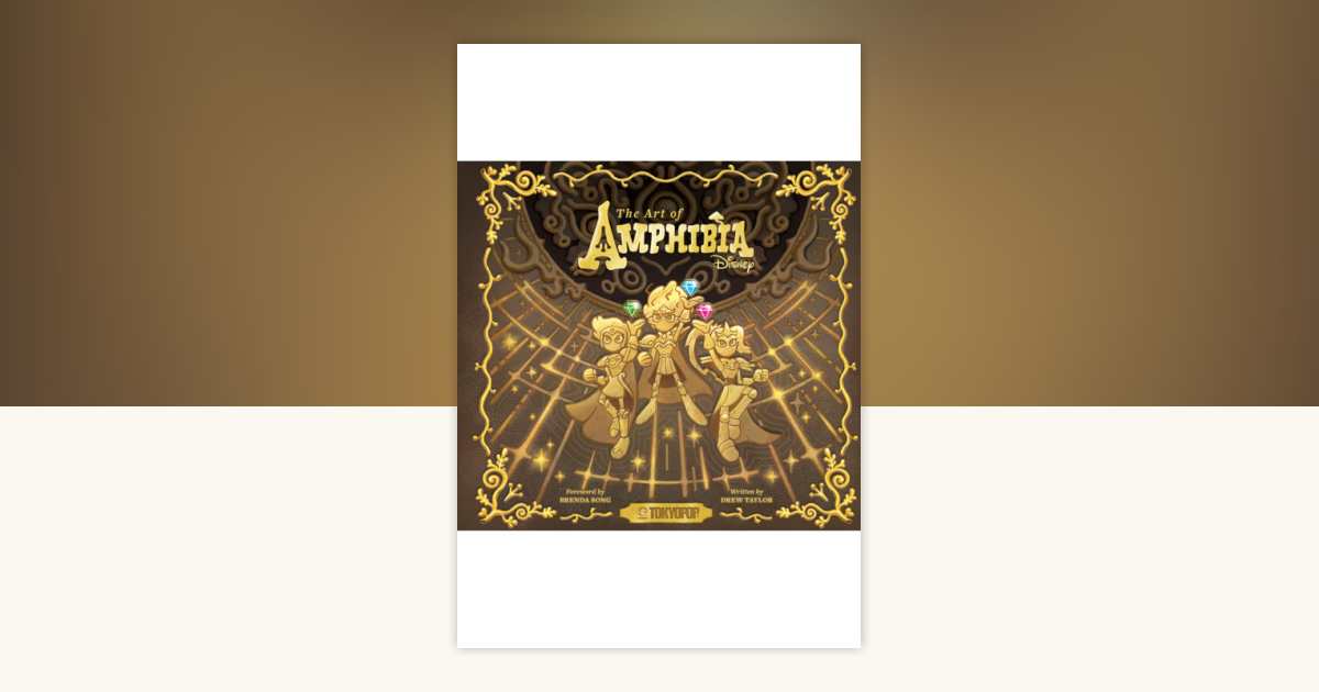 The Art of Amphibia by Drew Taylor: 9781427875600 | PenguinRandomHouse ...