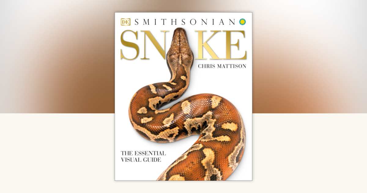 Snake by Chris Mattison: 9781465443793 | PenguinRandomHouse.com: Books