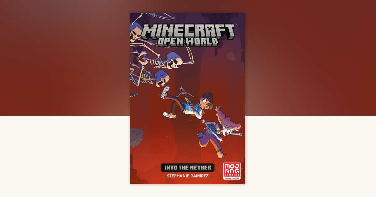 Minecraft: Open World--Into the Nether (Graphic Novel) by Stephanie ...