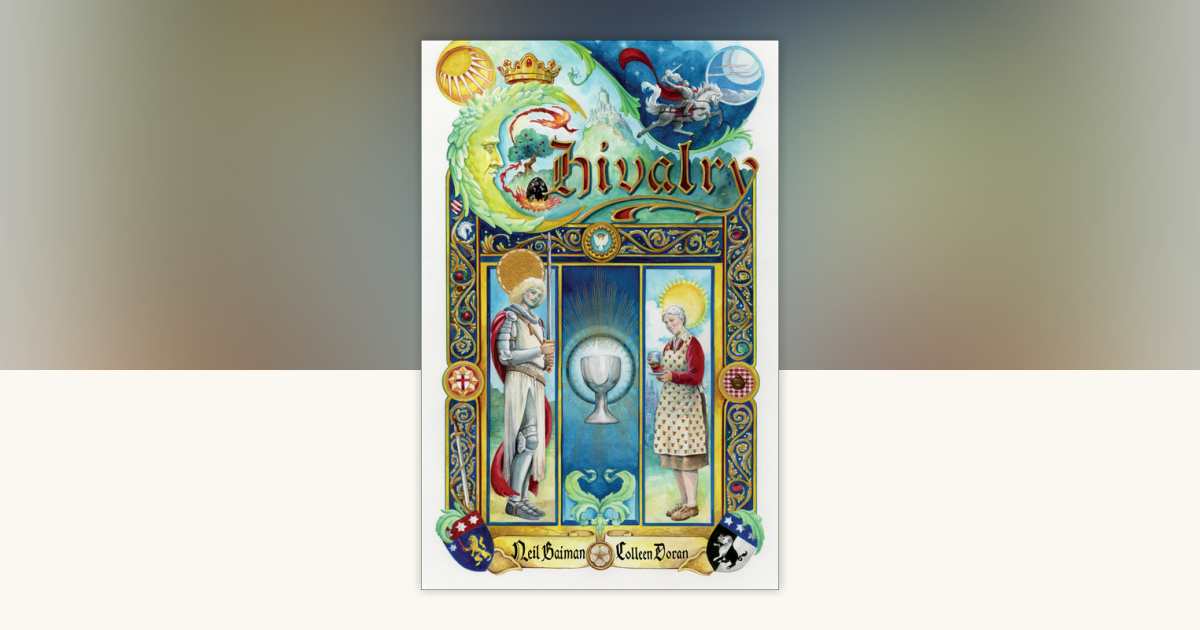 Neil Gaiman's Chivalry by Neil Gaiman: 9781506719115 ...