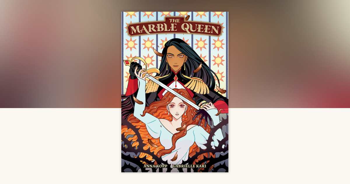 The Marble Queen by Anna Kopp: 9781506728124 | PenguinRandomHouse.com ...