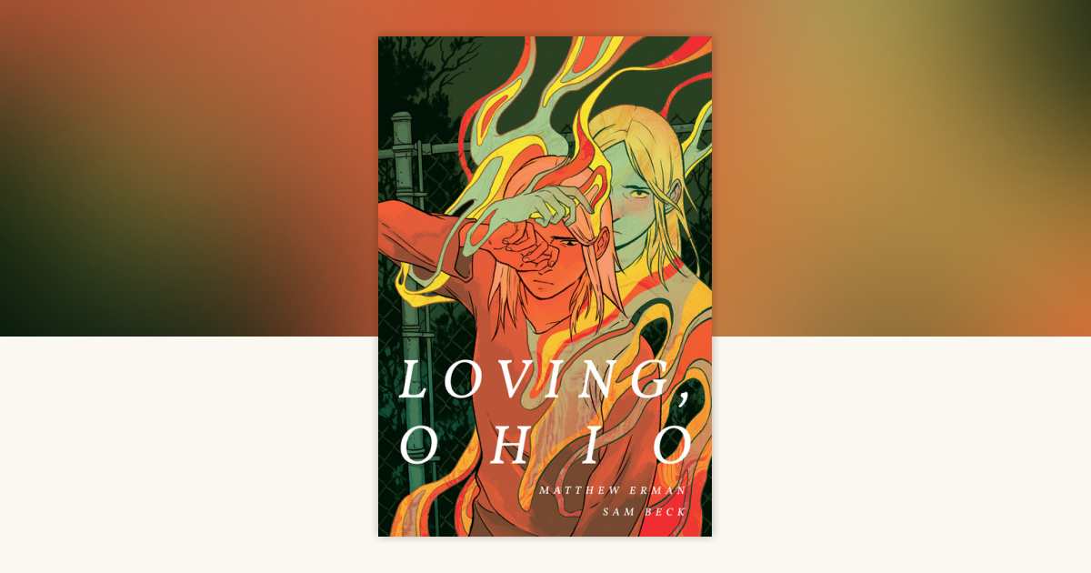 Loving, Ohio by Matthew Erman: 9781506741567 | PenguinRandomHouse.com: Books