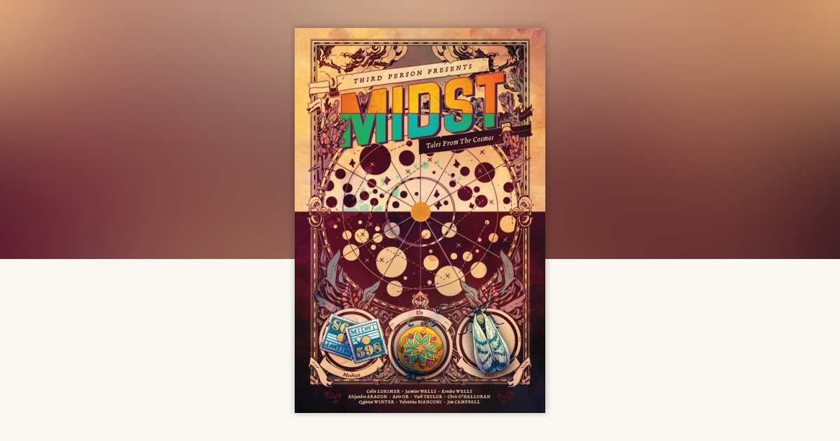 Midst: Tales from the Cosmos by Colin Lorimer, Jasmine Walls, Kendra ...