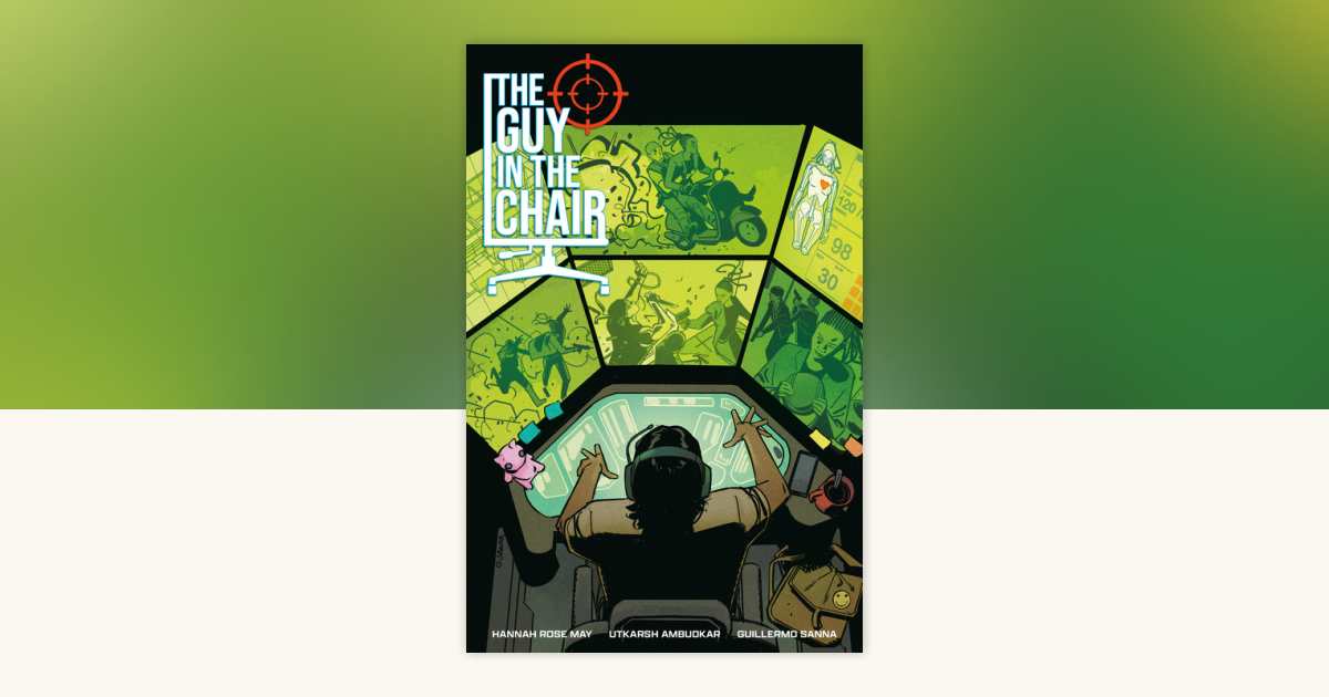 The Guy in the Chair by Hannah Rose May, Utkarsh Ambudkar ...