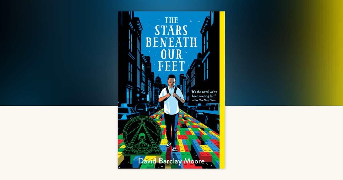 The Stars Beneath Our Feet by David Barclay Moore: 9781524701277 ...