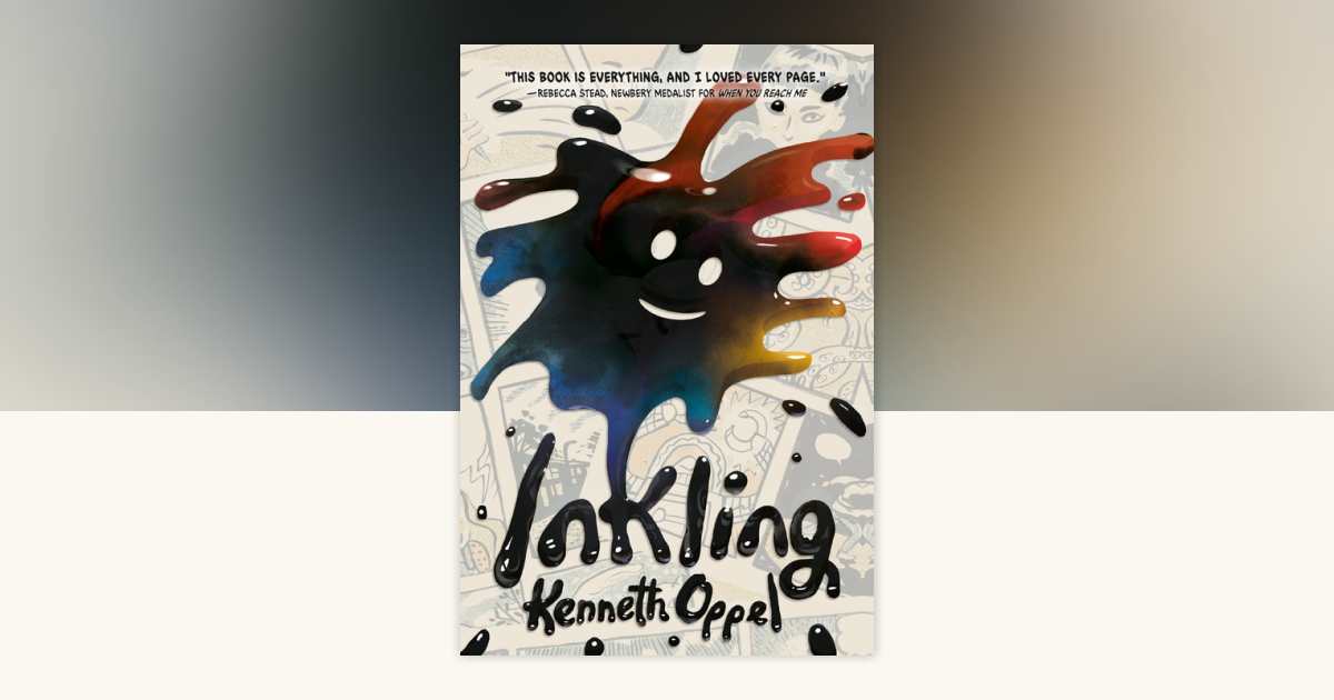Inkling by Kenneth Oppel: 9781524772840 | PenguinRandomHouse.com: Books