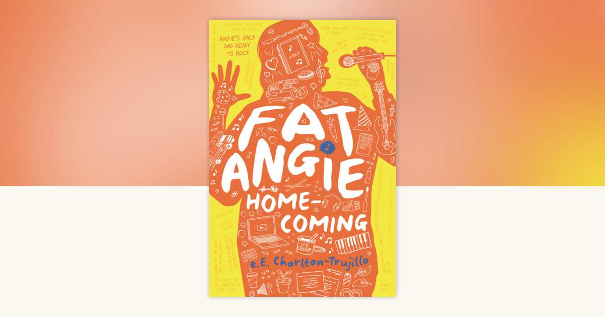 Fat Angie: Homecoming by e.E. Charlton-Trujillo: 9781536208399 ...