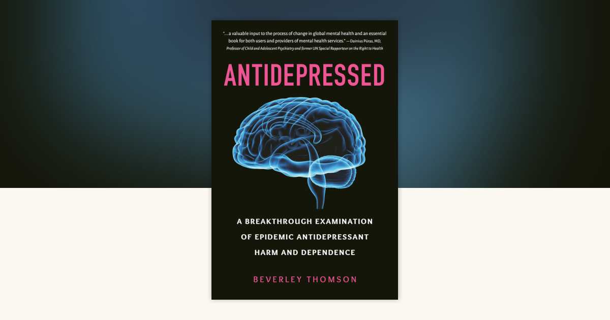 Antidepressed by Beverley Thomson: 9781578269235 | PenguinRandomHouse ...