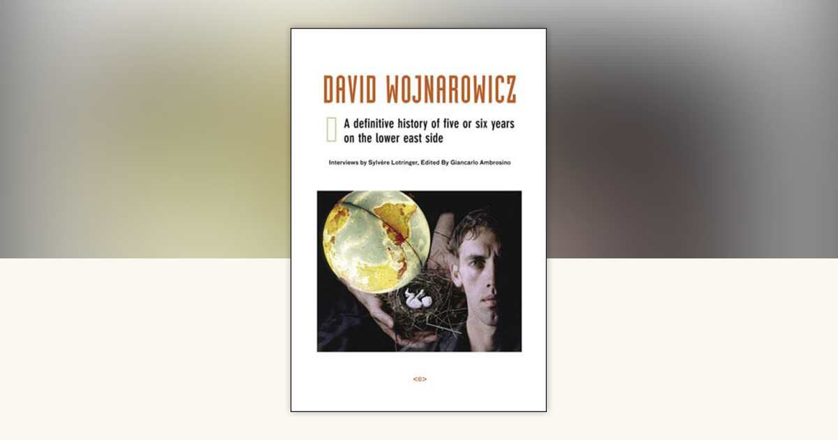 David Wojnarowicz: 9781584350354 | PenguinRandomHouse.com: Books