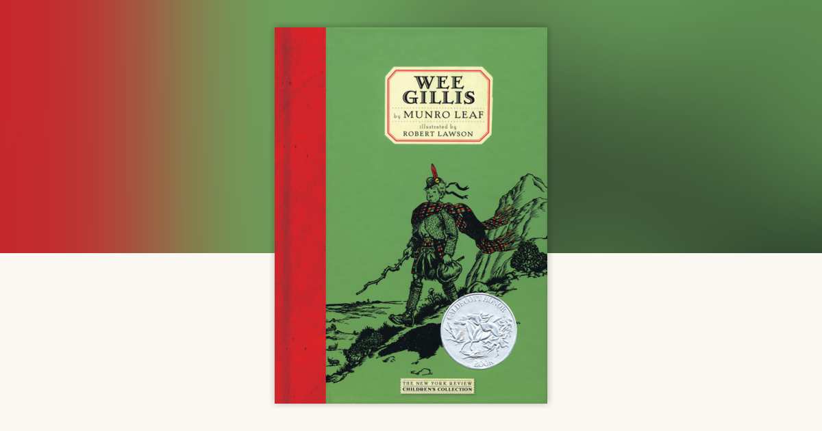 Wee Gillis by Munro Leaf: 9781590172063 | PenguinRandomHouse.com: Books