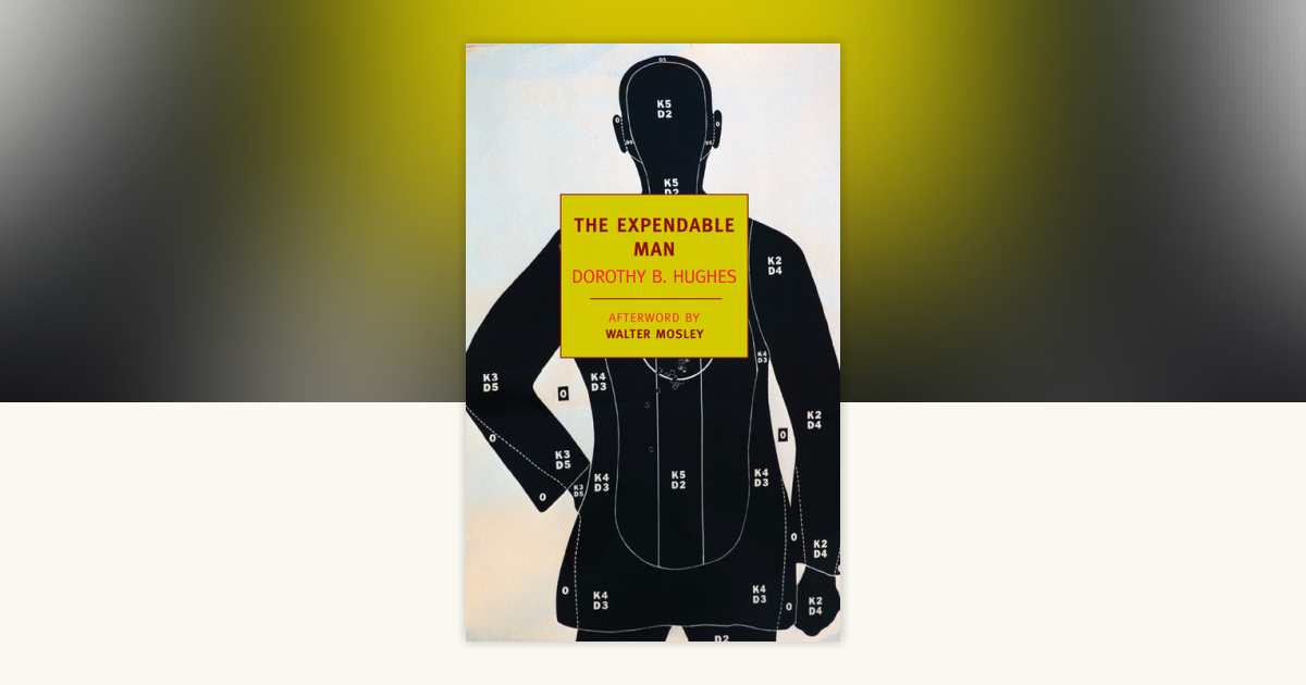 The Expendable Man by Dorothy B. Hughes: 9781590174951 ...