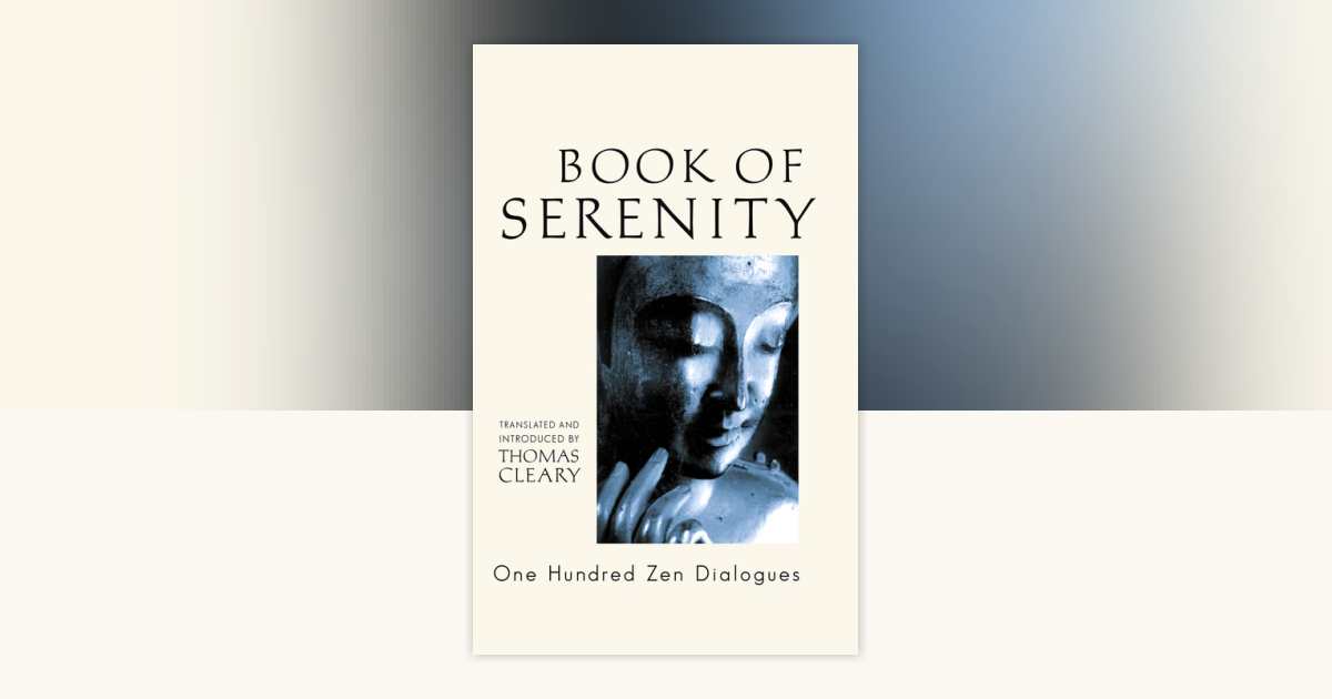 The Book of Serenity by Thomas Cleary: 9781590302491 ...
