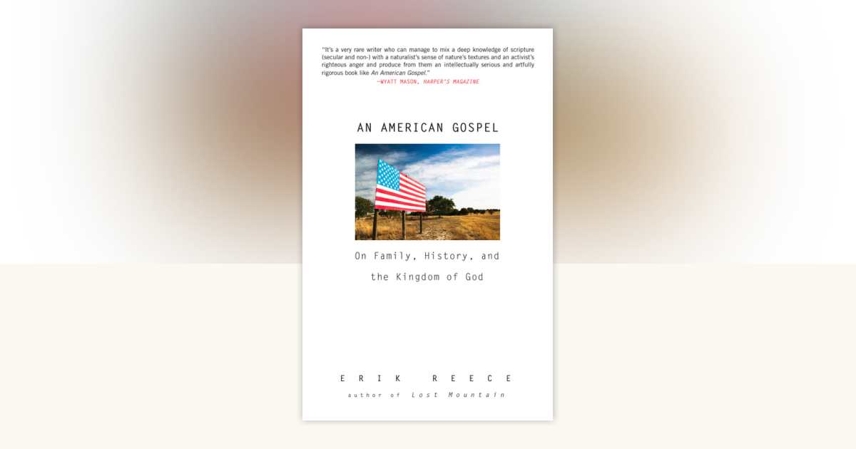 An American Gospel by Erik Reece: 9781594484452 | PenguinRandomHouse ...