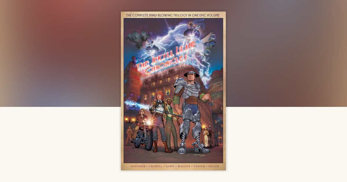 The Jekyll Island Chronicles: Complete Trilogy by Steve Nedvidek, Ed ...