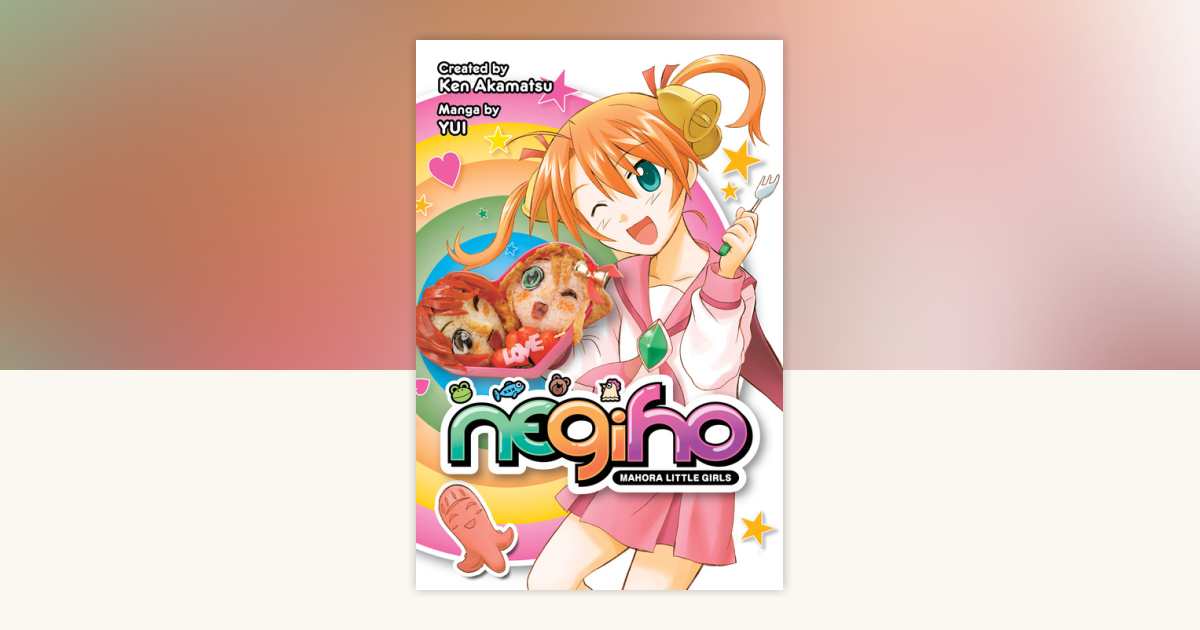 Negiho by Ken Akamatsu: 9781612622651 | PenguinRandomHouse.com: Books
