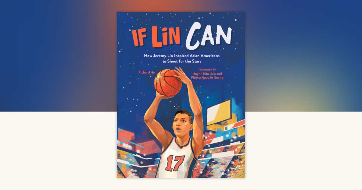 If Lin Can by Richard Ho: 9781623543723 | PenguinRandomHouse.com: Books