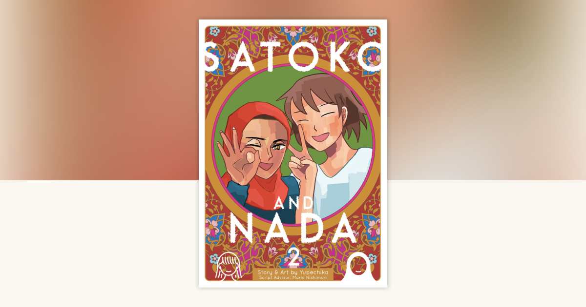 Satoko and Nada Vol. 2 by Yupechika: 9781626929852 | PenguinRandomHouse ...