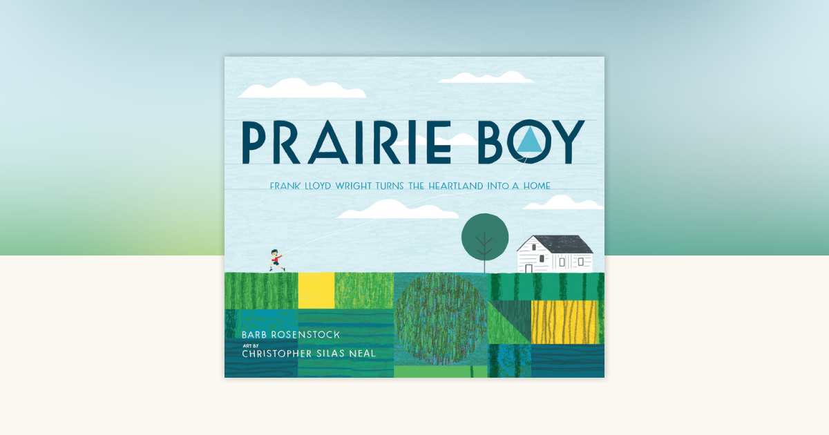 Prairie Boy by Barb Rosenstock: 9781629794402 | PenguinRandomHouse.com ...