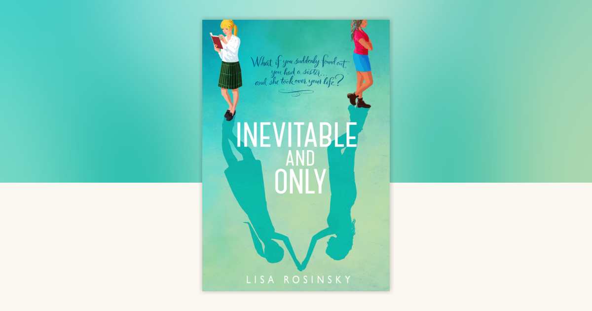 Inevitable and Only by Lisa Rosinsky: 9781629798172 ...
