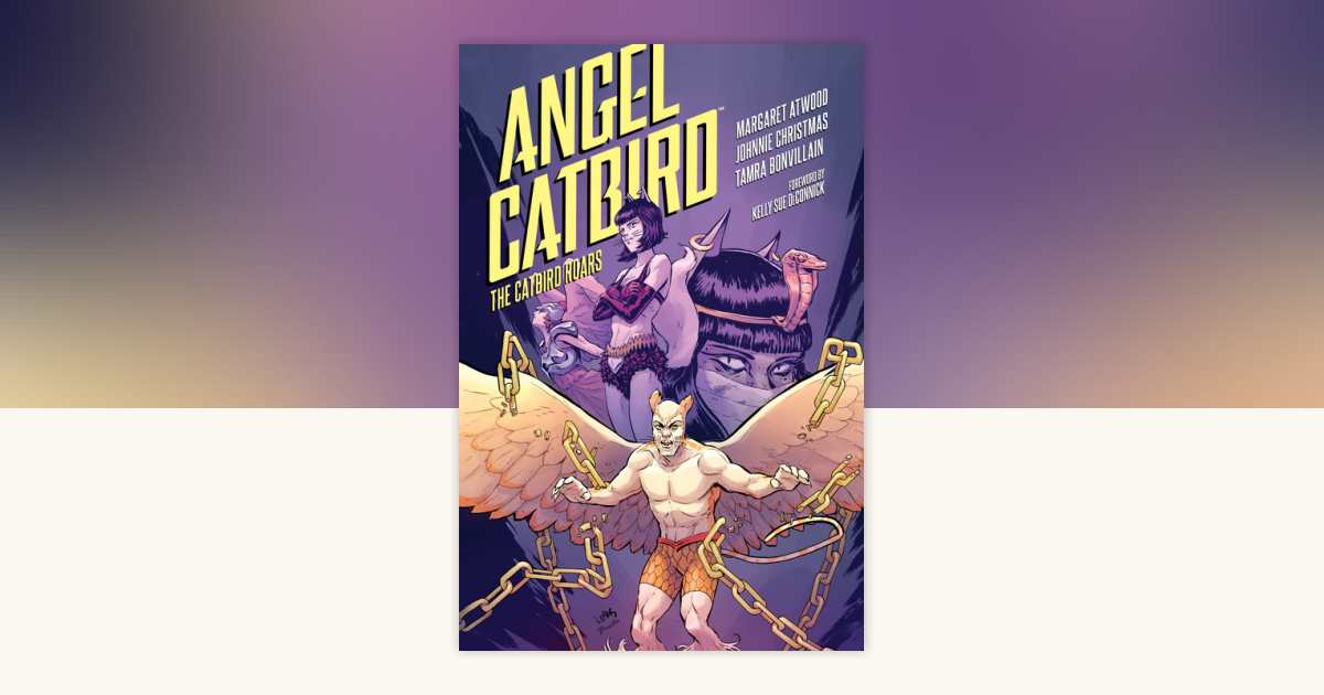 Angel Catbird Volume 3: The Catbird Roars (Graphic Novel) by Margaret ...