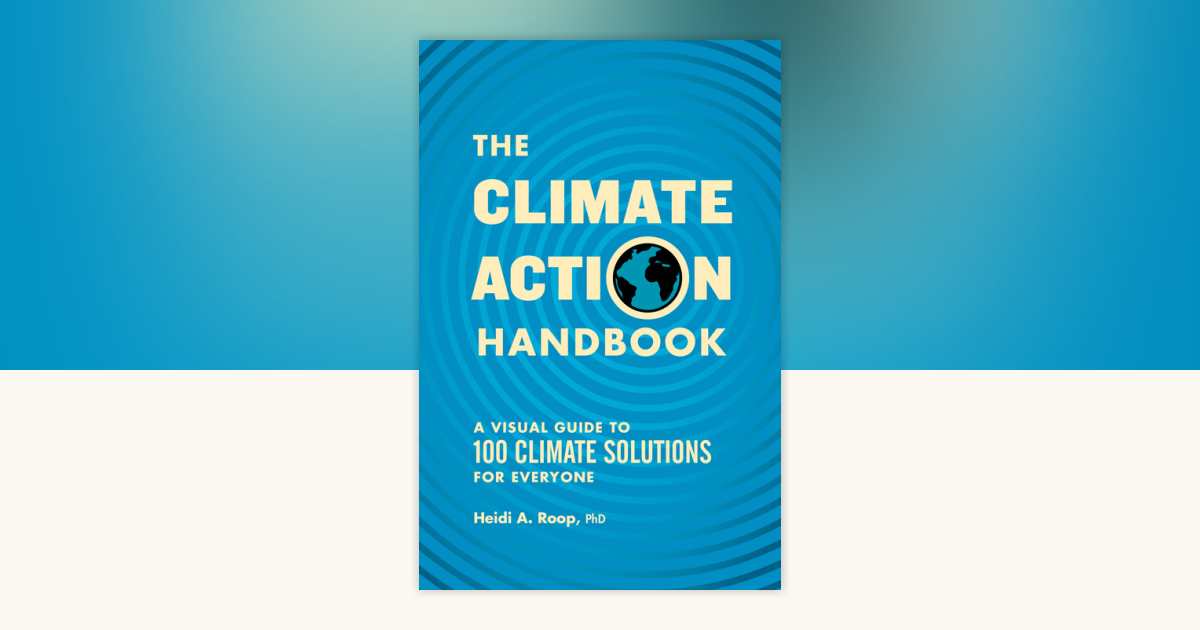 The Climate Action Handbook by Heidi Roop: 9781632174147 ...