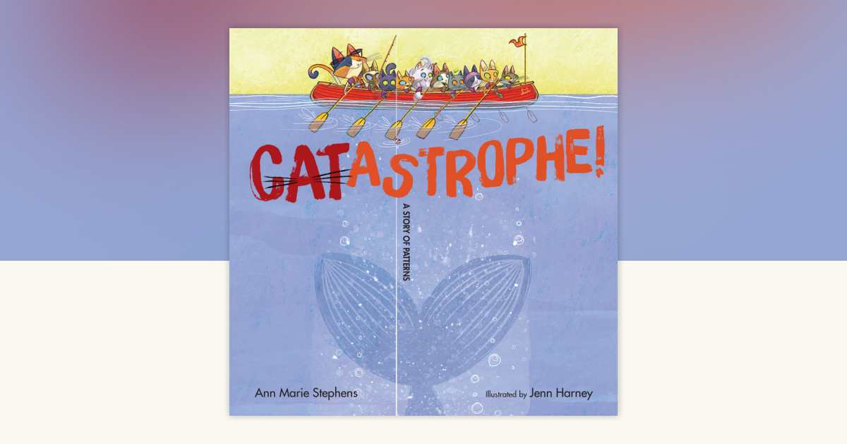 CATastrophe! by Ann Marie Stephens: 9781635923216 | PenguinRandomHouse ...
