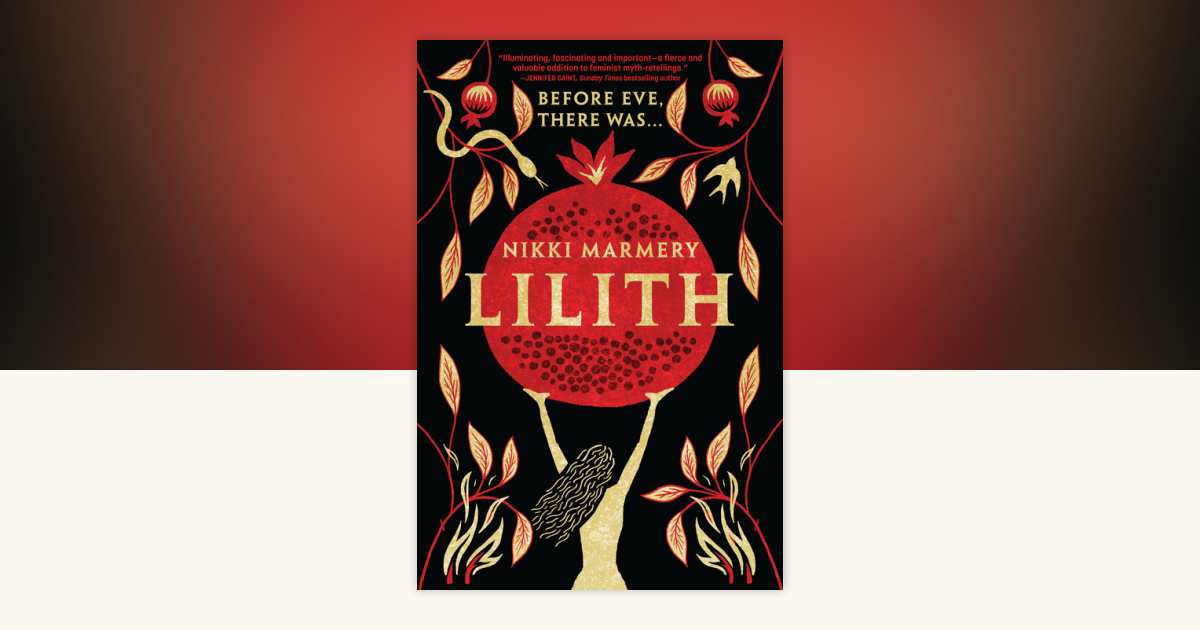Lilith by Nikki Marmery: 9781639105717 | PenguinRandomHouse.com: Books