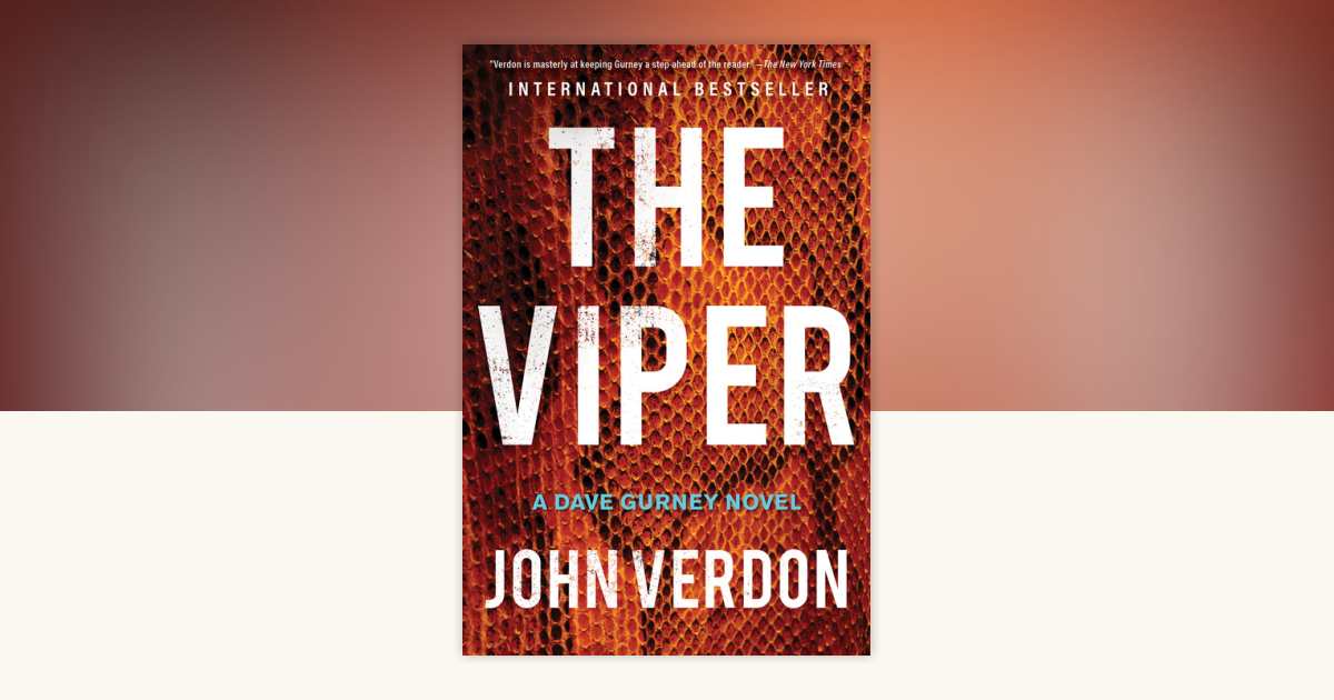 The Viper by John Verdon: 9781640096493 | PenguinRandomHouse.com: Books