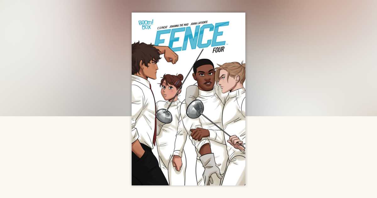 Fence #4 by C.S. Pacat: 9781641449069 | PenguinRandomHouse.com: Books