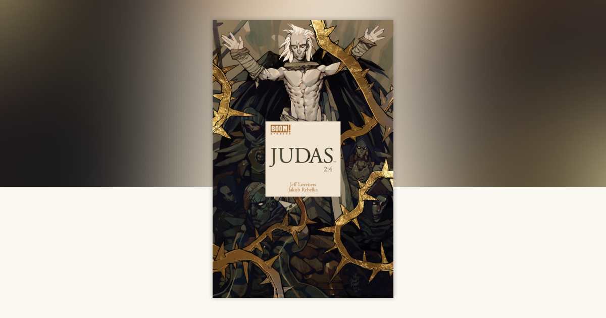 Judas #2 by Jeff Loveness: 9781641449656 | PenguinRandomHouse.com: Books
