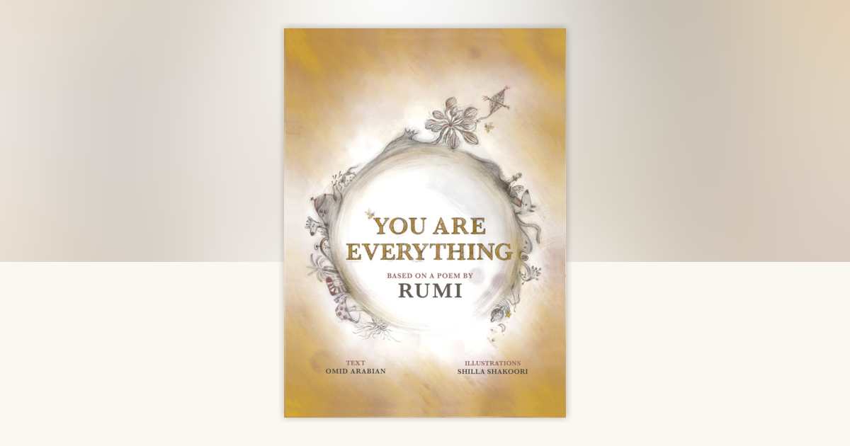 You Are Everything by Omid Arabian: 9781644213094 | PenguinRandomHouse ...